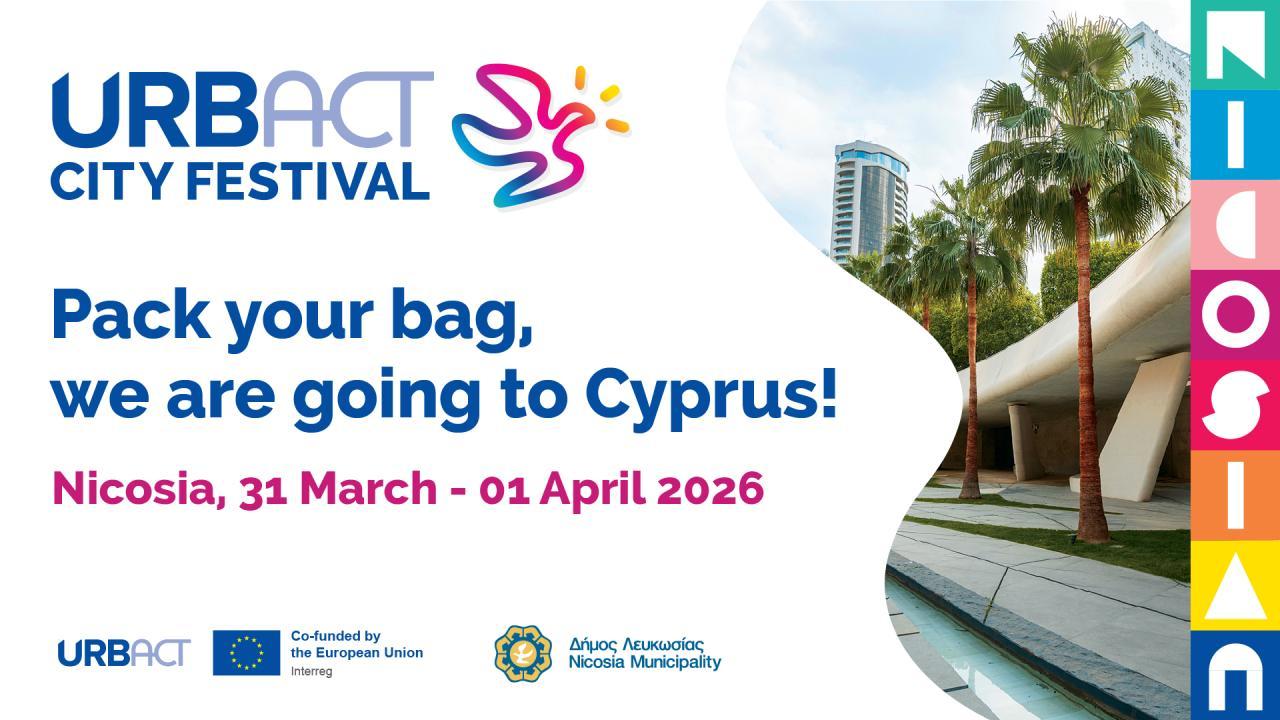 O City Festival 2026 do URBACT vai realizar-se no Chipre: reserve já a data! | urbact.eu